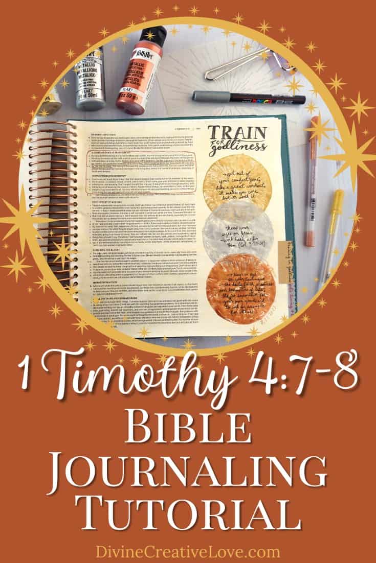 1 Timothy 4:7-8 train for godliness Bible journaling tutorial | Divine ...